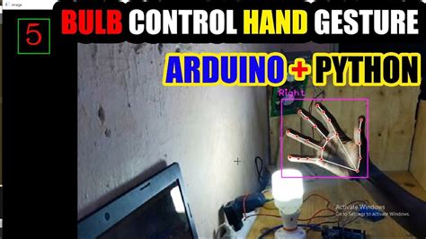 How To Make Bulb Control Hand Gesture Using Arduino And Python Youtube