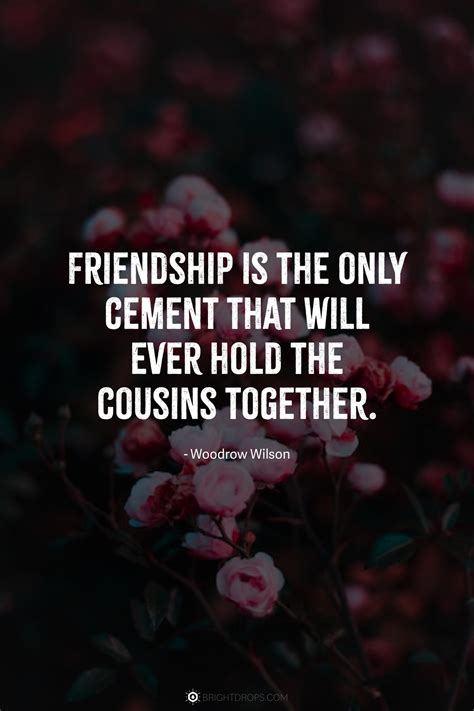 59 Most Relatable Cousin Quotes Bright Drops 59 Most Relatable Cousin Quotes Bright Drops