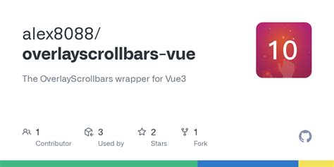 GitHub Alex8088 Overlayscrollbars Vue The OverlayScrollbars Wrapper For Vue3