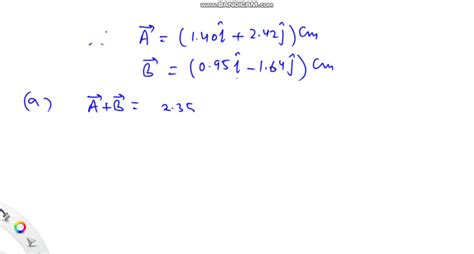 ⏩solved Vector A Is 2 80 Cm Long And Is 60 0 ∘ Above The X Axis In… Numerade