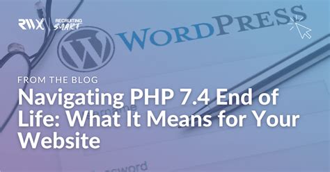 Navigating PHP 7 4 End Of Life What It Means For Your Website