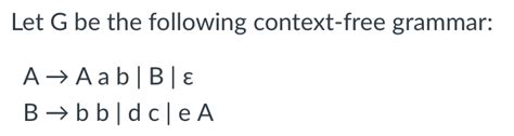 Solved 1 Explain Why A Left Most Derivation Of Any String