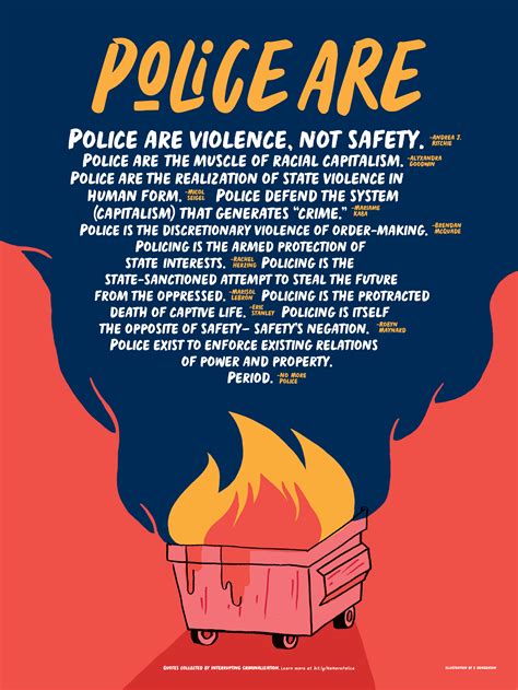 No More Police “police Are” Poster — Interrupting Criminalization