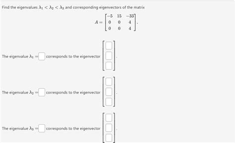 Solved Find The Eigenvalues λ1