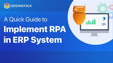 Transforming ERP Systems With RPA Implementation