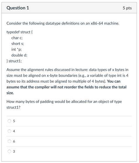 Solved Question 1 5 Pts Consider The Following Datatype