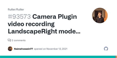 Camera Plugin Video Recording Landscaperight Mode Flips The Video 180 Degree · Issue 93573