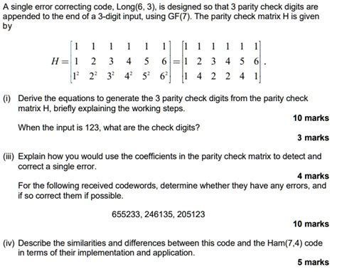 Solved A Single Error Correcting Code Long 63 Is Designed So That