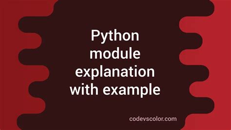 python module python tutorial 18 codevscolor