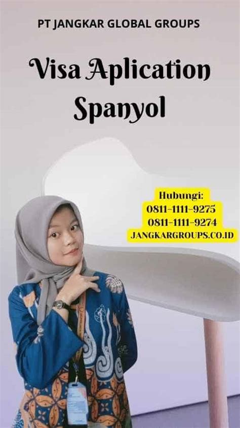 Visa Aplication Spanyol Jangkar Global Groups