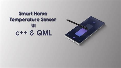 C And Qml Smart Home Temperature Sensor Intro Youtube