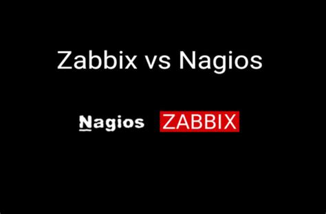 Zabbix Vs Nagios Comparison And Differences For Network Monitoring 2023