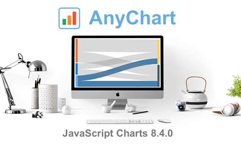 js sankey diagram and other improvements anychart 8 4 0 released now