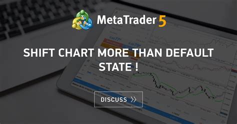 Shift Chart More Than Default State Traders Forum Mql4 And Metatrader 4 Mql4