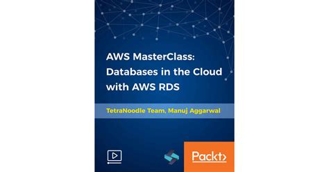 Aws Masterclass Databases In The Cloud With Aws Rds Video