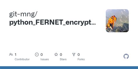 Github Git Mngpythonfernetencryptdecrypt