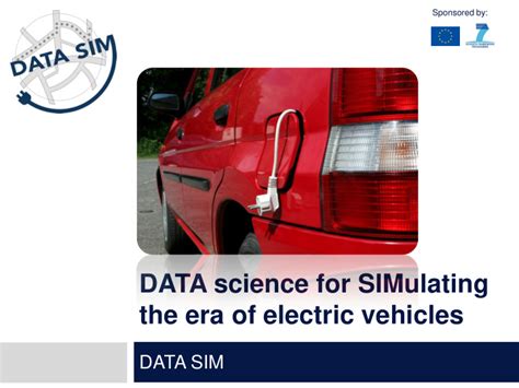 Ppt Data Science For Simulating The Era Of Electric Vehicles Data Sim Powerpoint