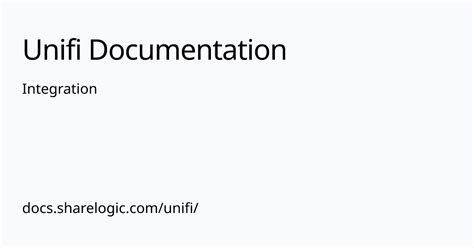 Integration Unifi Documentation