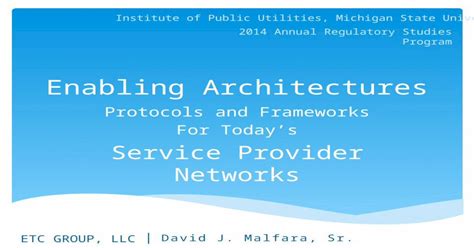 Pptx Enabling Architectures Protocols And Frameworks For Todays