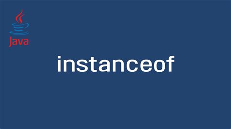 Java Instanceof