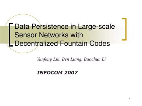 Ppt Data Persistence In Large Scale Sensor Networks With