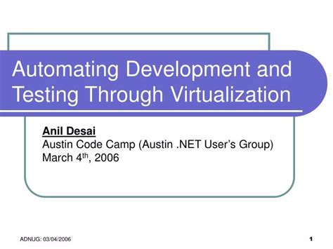 Ppt Automating Development And Testing Through Virtualization Powerpoint Presentation Id609567