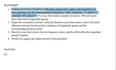 solved in your report 1 evaluate the fourier transform of