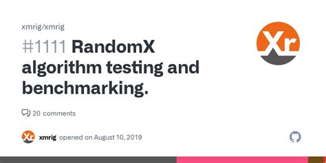 Randomx Algorithm Testing And Benchmarking · Issue 1111 · Xmrigxmrig