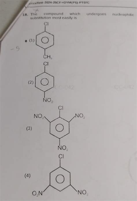 18 The Compound Which Undergoesnucleophilicsubstitution Most Easily Is