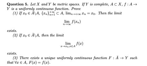 Solved Question Let X And Y Be Metric Spaces If Y Is Chegg