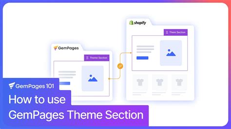 How To Use Gempages Theme Section Gempages 101 Gempages