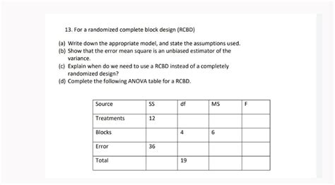 Solved 13 For A Randomized Complete Block Design Rcbd A Write