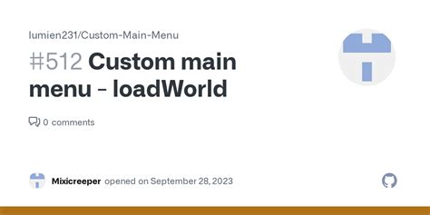 custom main menu loadworld · issue 512 · lumien231 custom main menu