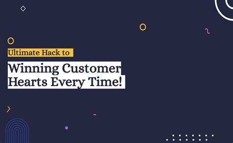 Ultimate Hack To Winning Customer Hearts Every Time Kevlex Academy