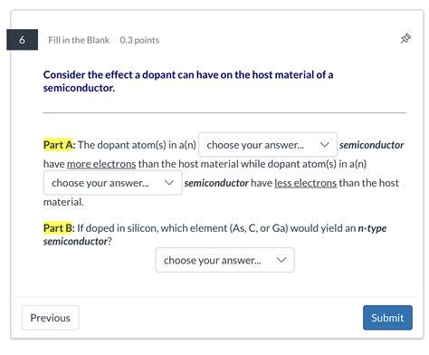 Solved Consider The Effect A Dopant Can Have On The Host