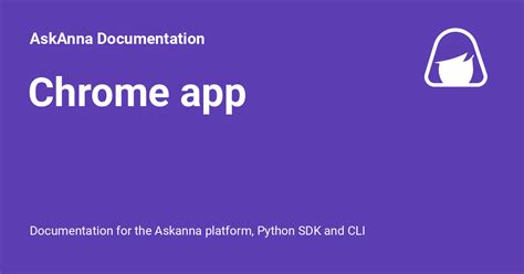 chrome app askanna documentation