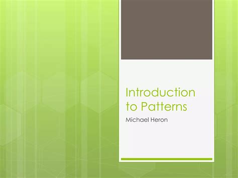 Patterns01 An Introduction To Design Patterns Ppt