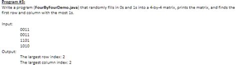 solved program 3 write a program fourbyfourdemo java