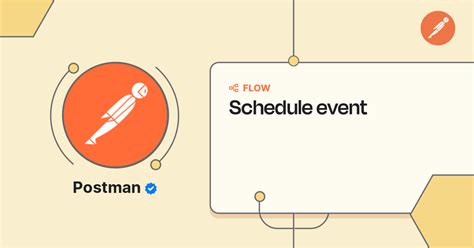 Schedule Event Business Flows Postman Api Network