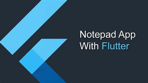 Notepad App With Flutter