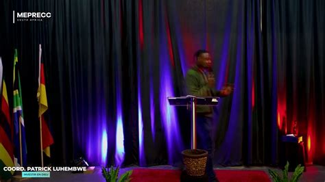 Investir En Dieu Coord Patrick Luhembwe Youtube