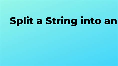 Solved Split A String Into An Array In Swift Sourcetrail