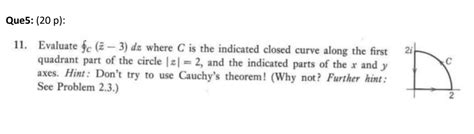 Solved Evaluate C zˉ dz where C is the indicated Chegg com