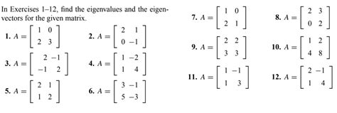 Solved In Exercises 1 12 Find The Eigenvalues And The