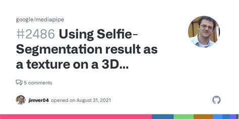 Using Selfie Segmentation Result As A Texture On A 3D Multiplaying
