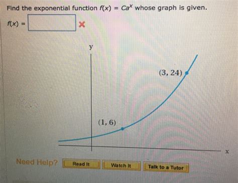 Solved Find The Exponential Function Fx Cax Whose Graph