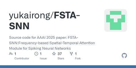 Github Yukairongfsta Snn Source Code For Aaai 2025 Paper Fsta Snn