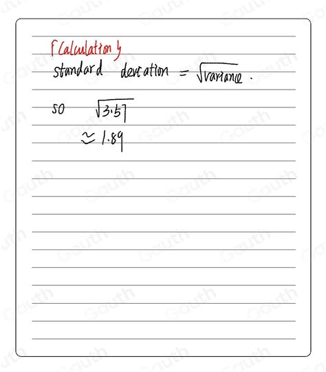 Solved Given That The Variance For A Data Set Is 3 57 What Is The Standard Deviation A 1 89 B