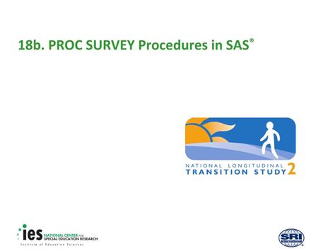 Ppt 18b Proc Survey Procedures In Sas ® Powerpoint Presentation Free Download Id1985336