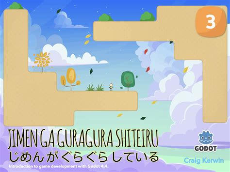 Digital Technologies Book 3 Coding With Godot The Ground Is Wobbly Class Australian